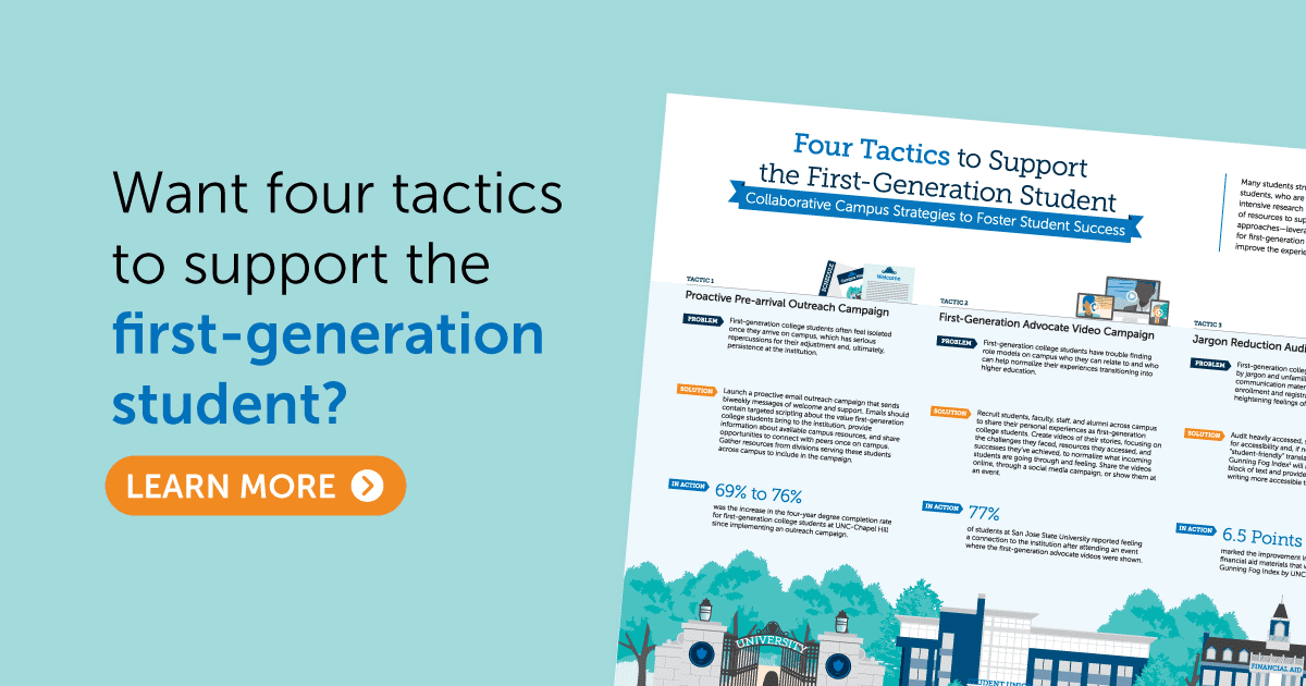 Four Tactics to Support the First-Generation Student | EAB