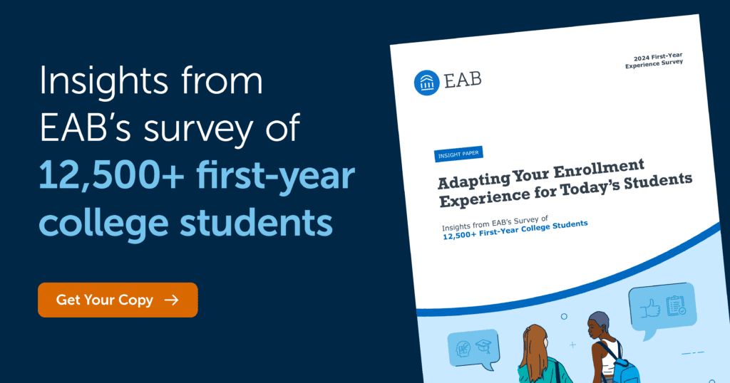Adapting Your Enrollment Experience for Today’s Students | EAB